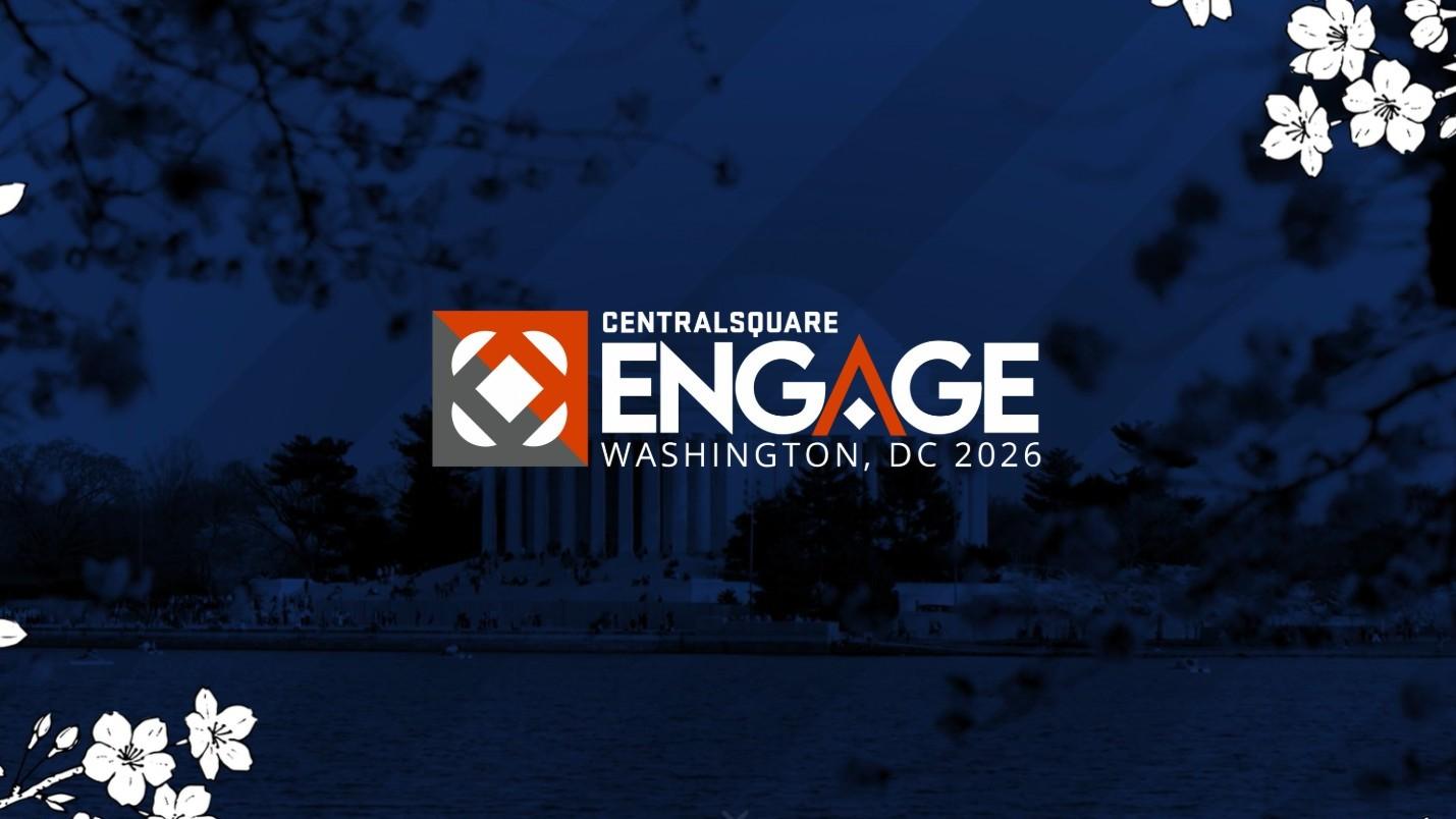 ENGAGE 2026: CentralSquare’s Annual Public Sector Conference ...